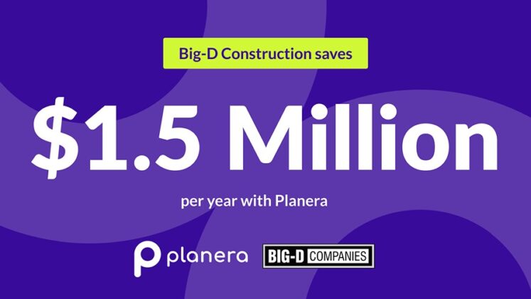 Planera, Big-D Partner to Transform Construction Scheduling - ENGtechnica